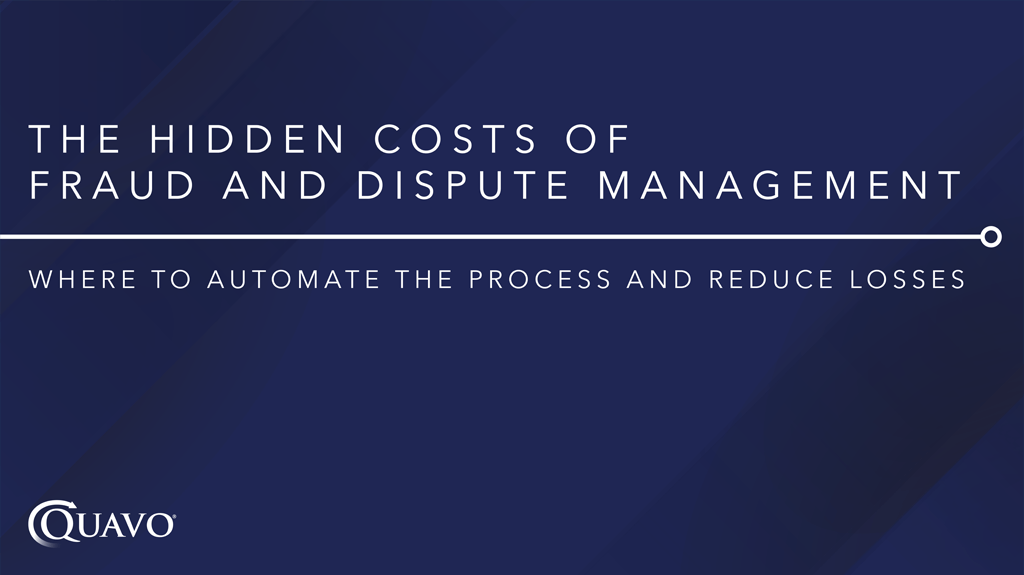 The Hidden Costs of Fraud & Dispute Management Webinar - Quavo Fraud ...