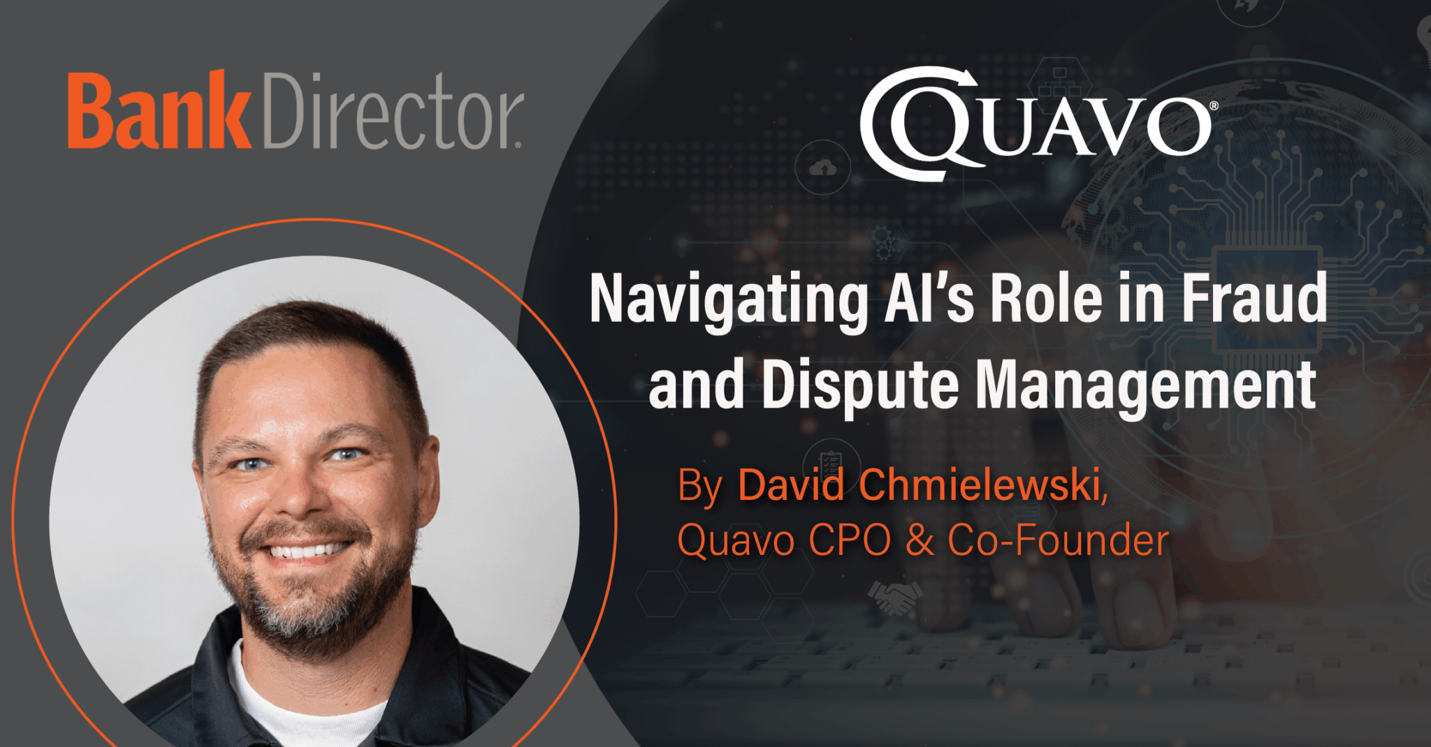 Navigating AI’s Role in Fraud and Dispute Management | Quavo Fraud ...